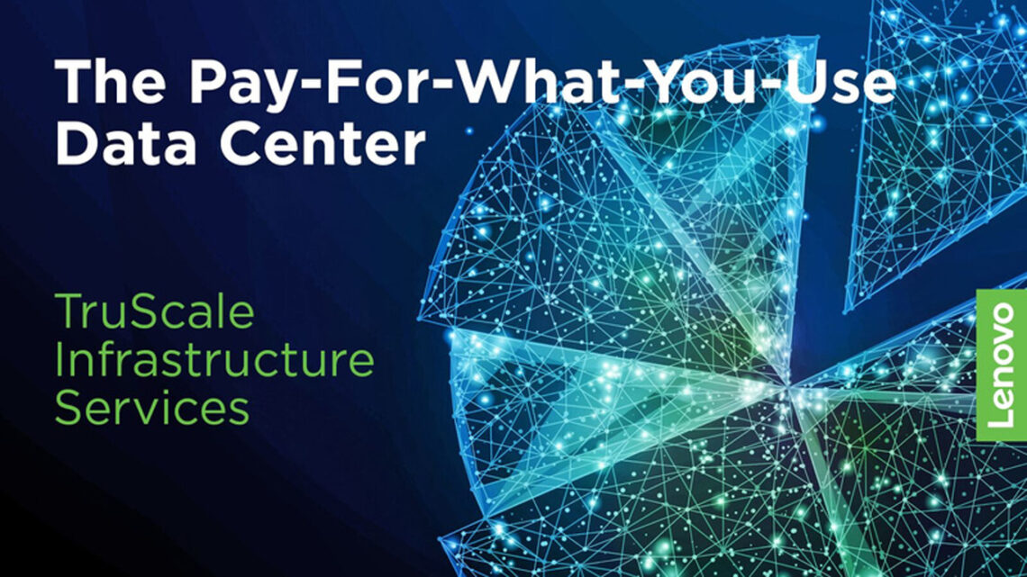 Lenovo TruScale là gì?